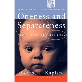 【】Oneness and Separateness: From Infant to