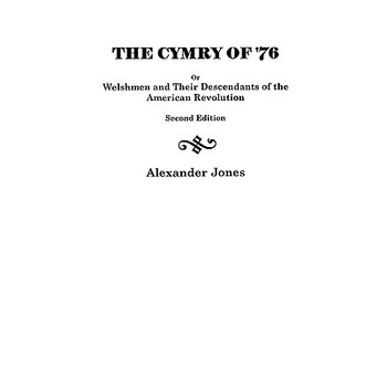 【】The Cymry of '76