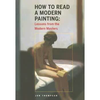 【】How to Read a Modern Painting: