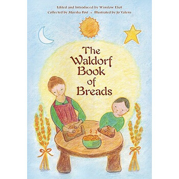 【】The Waldorf Book of Breads
