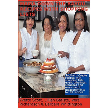 【】Mama Down the Bayou Recipes wit