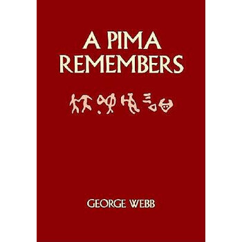 【】A Pima Remembers