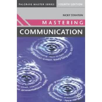 【】Mastering Communication