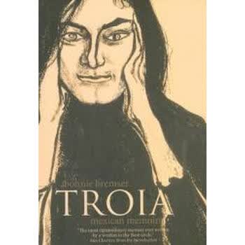 【】Troia: Mexican Memoirs