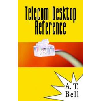 【】Telecom Desktop Reference