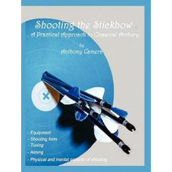 【】Shooting the Stickbow