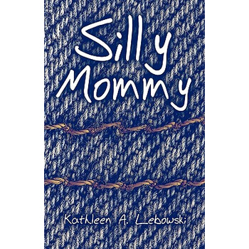【】Silly Mommy