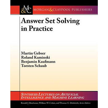 【】Answer Set Solving in Practice