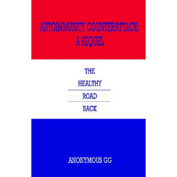 【】Autoimmunity Counterattack: A