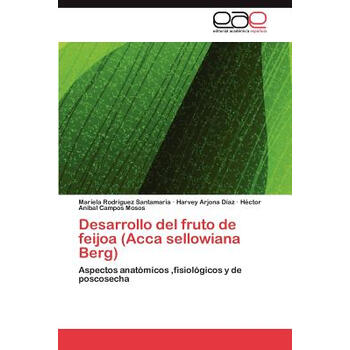 【】Desarrollo del Fruto de Feijoa (Acca