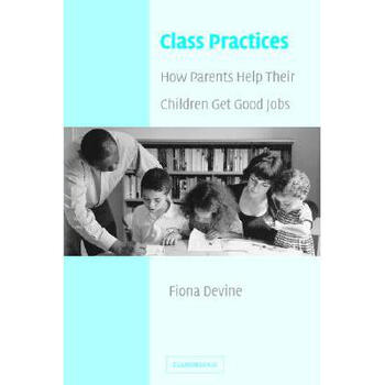 Class Practices: How Parents Help Their Chil...