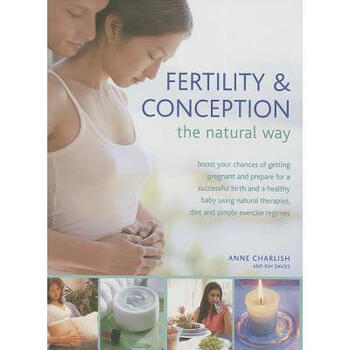 Fertility and Conception the Natural Way: Bo...