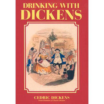 Drinking with Dickens