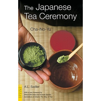 【】The Japanese Tea Ceremony: