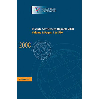 Dispute Settlement Reports 2008: Volume 1, P...