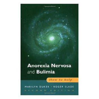 【】Anorexia Nervosa and Bulimia
