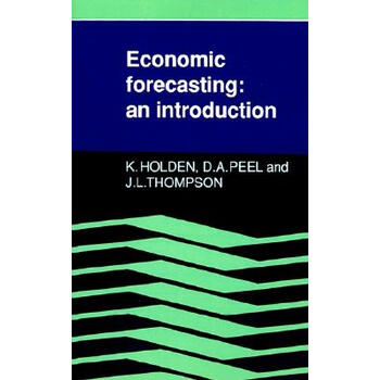 【】Economic Forecasting: A