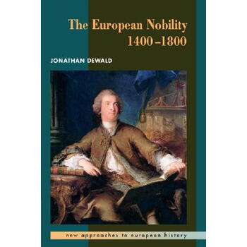 【】The European Nobility, 1400 1800