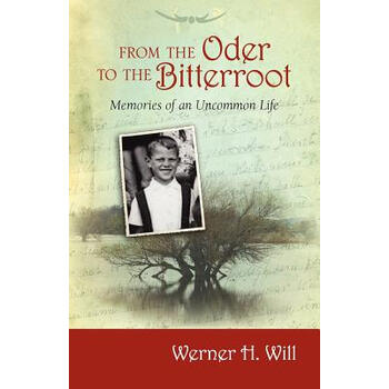 【】From the Oder to the Bitterroot