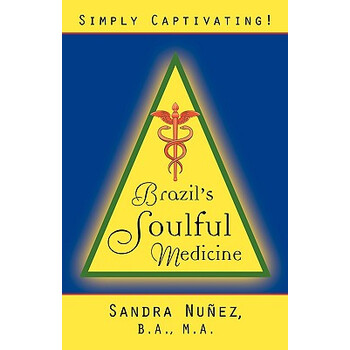 【】Brazil's Soulful Medicine