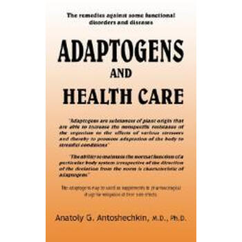 【】Adaptogens and Health Care