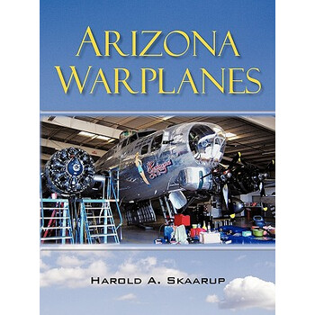 【】Arizona Warplanes: Update