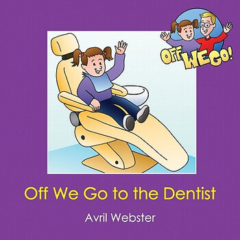 【】Off We Go to the Dentist