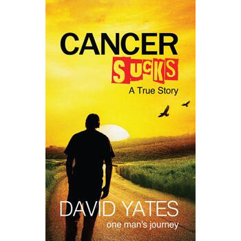【】Cancer Sucks: A True Story