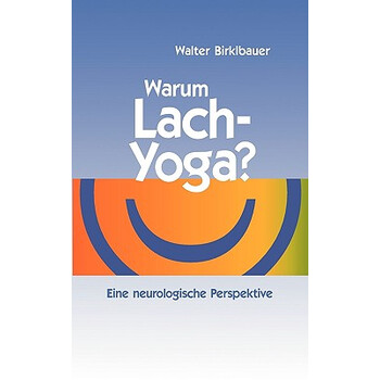 【】Warum Lach-Yoga?