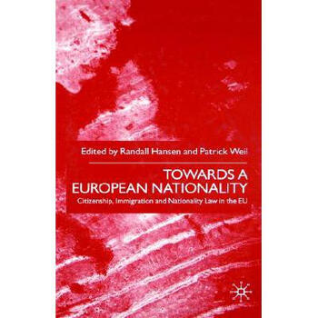 Towards a European Nationality: Citizenship,...
