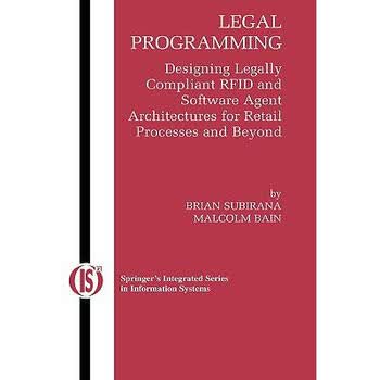Legal Programming : Designing Legally Compli...