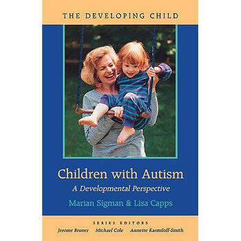 Children with Autism: A Developmental Perspe...