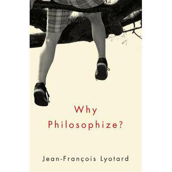 Why Philosophize? [Wiley哲学]