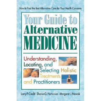 Your Guide to Alternative Medicine: Understa...