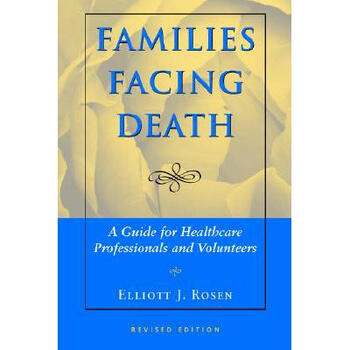 Families Facing Death: A Guide For Healthcar...