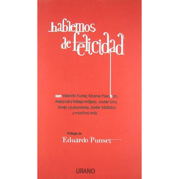 【】Hablemos de Felicidad