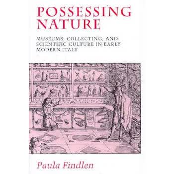 【】Possessing Nature: Museums, Collecting,