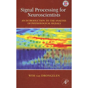 【】Signal Processing for Neuroscientists: