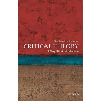 【】Critical Theory: A Very Sh