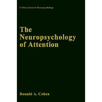 【】The Neuropsychology of Attention