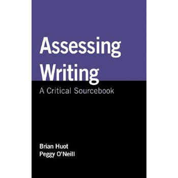 【】Assessing Writing: A Critical