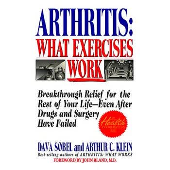 【】Arthritis, What Exercises Work: