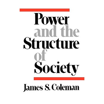 【】Power and the Structure of
