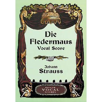 【】Die Fledermaus Vocal Score