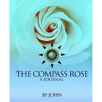 【】The Compass Rose: A Journal