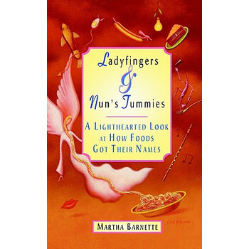 【】Ladyfingers and Nun's Tummies: A