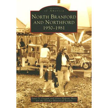 【】North Branford and Northford: