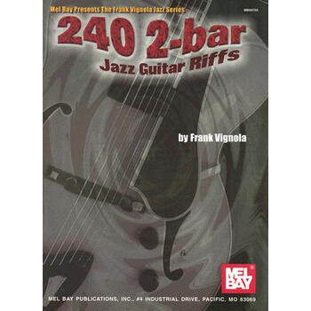 【】240 2-Bar Jazz Guitar Riffs