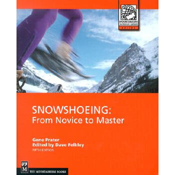 【】Snowshoeing