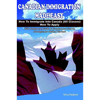 【】Canadian Immigration Made Easy